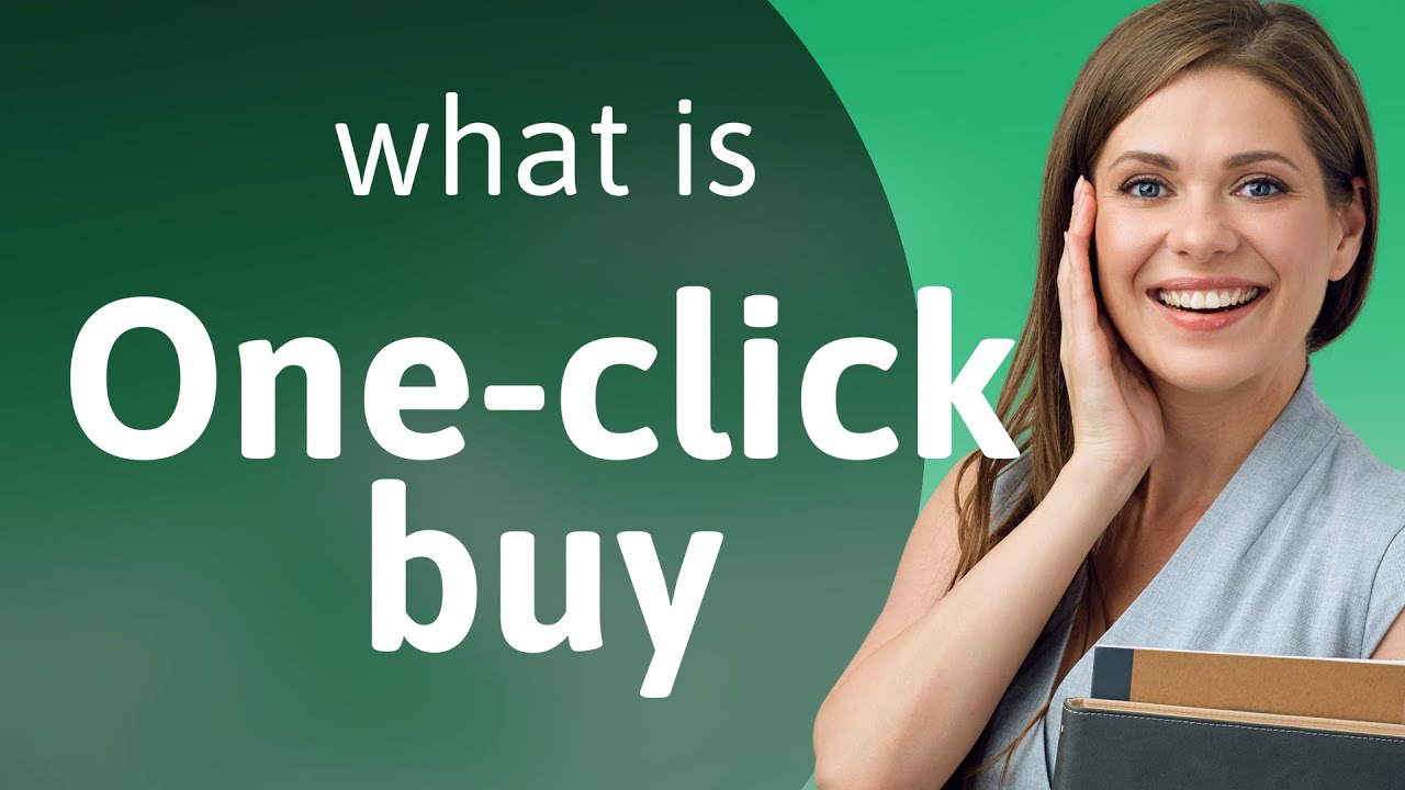 One-Click Buy: Simplifying Online Shopping - YouTube