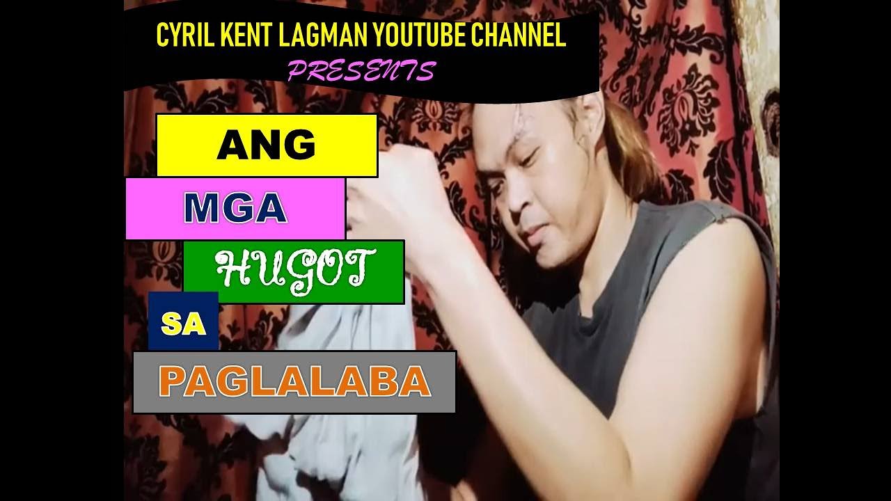 Hugot sa Paglalaba (Funny Hugot Vlog) Vlog 7 - YouTube