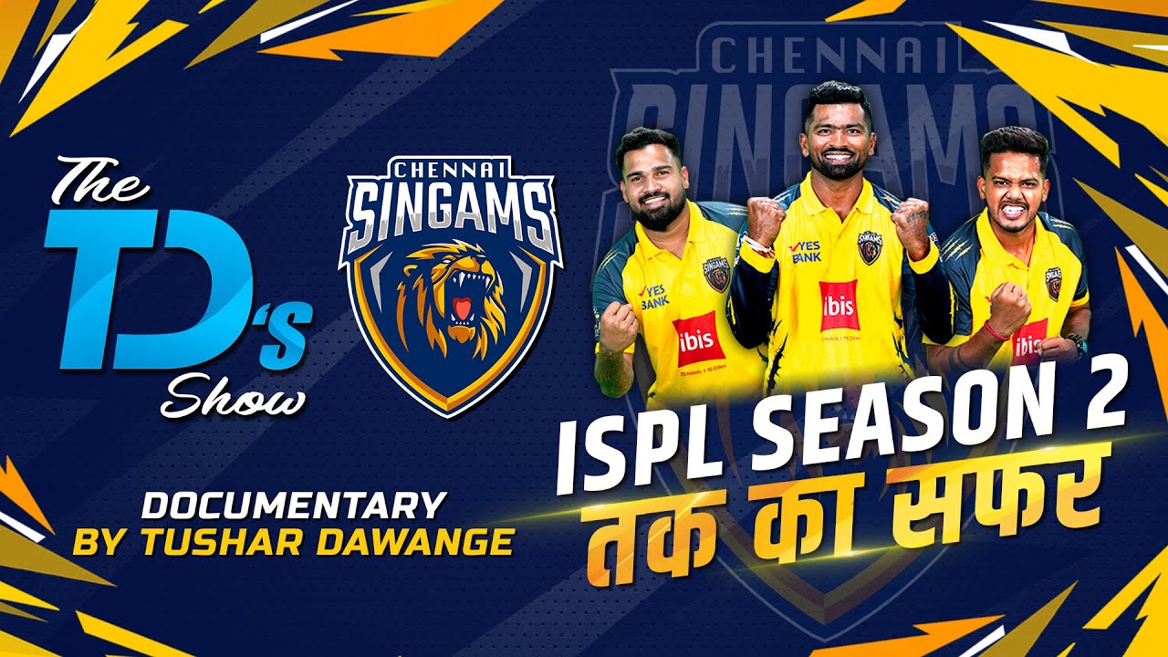 🏏 Chennai Singham's Journey to ISPL Season 2 | ISPL Documentary 🏆 - YouTube
