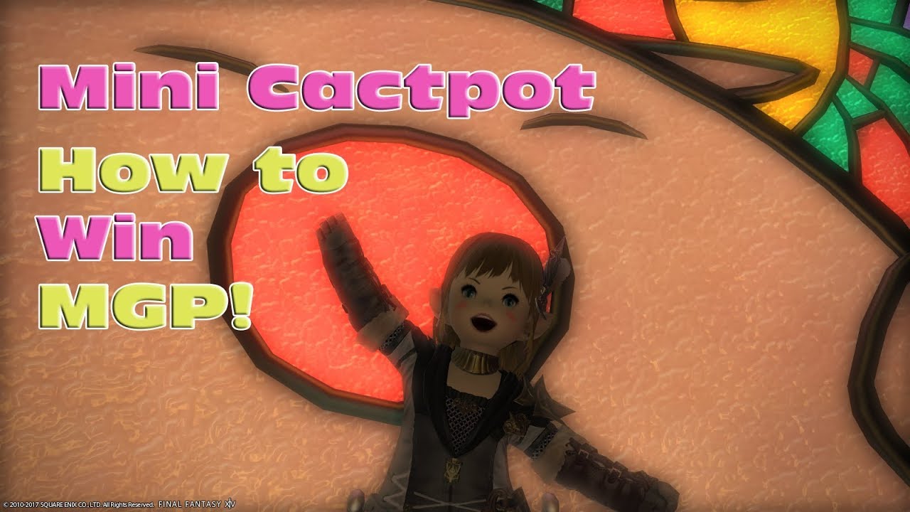 FF14 - Gold Saucer - Mini Cactpot - How to Win MGP! - YouTube