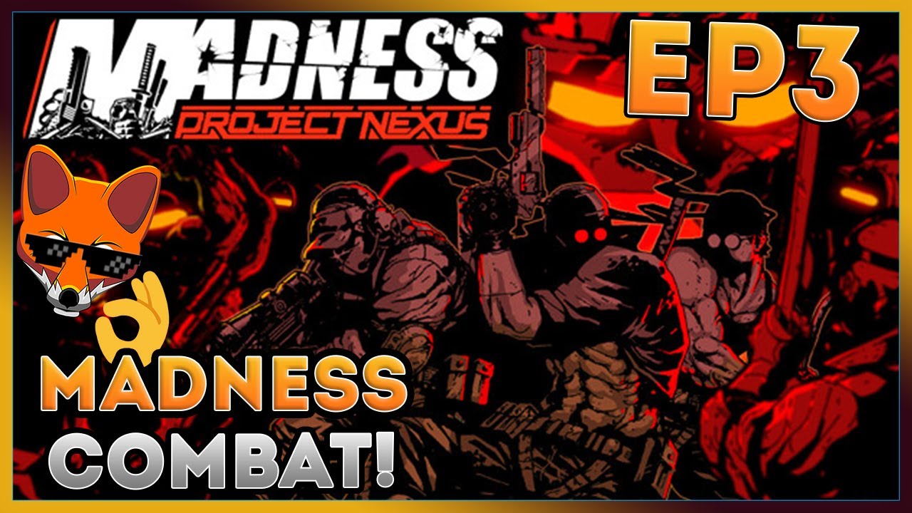 Meeting Director Phobos! (Madness: Project Nexus Episode 3) - YouTube