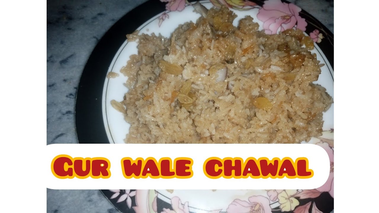 Gur wale chwal simple recipe by 786foods - YouTube