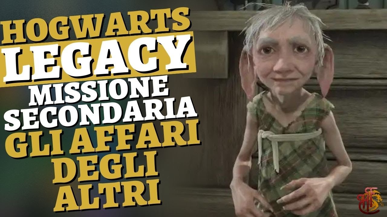 Gli Affari degli Altri MISSIONE SECONDARIA HOGWARTS LEGACY - YouTube