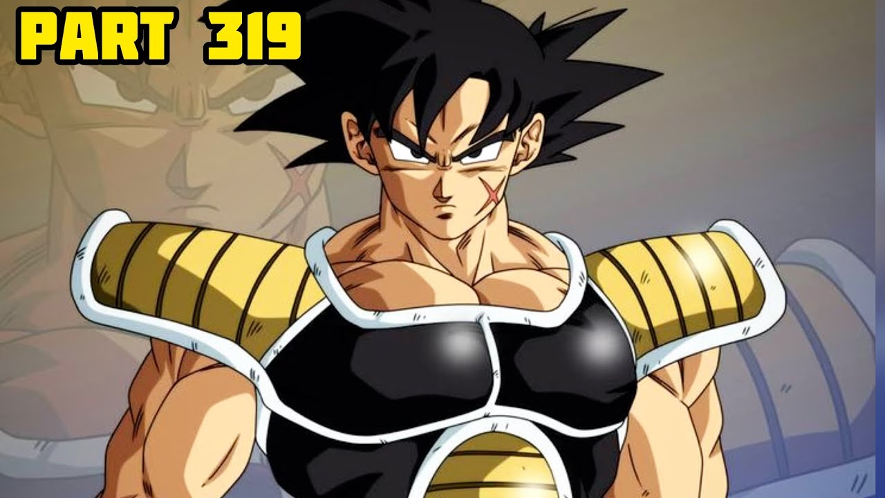 Episode 319 Bardock The Father of Goku (King of Multiverse) - YouTube