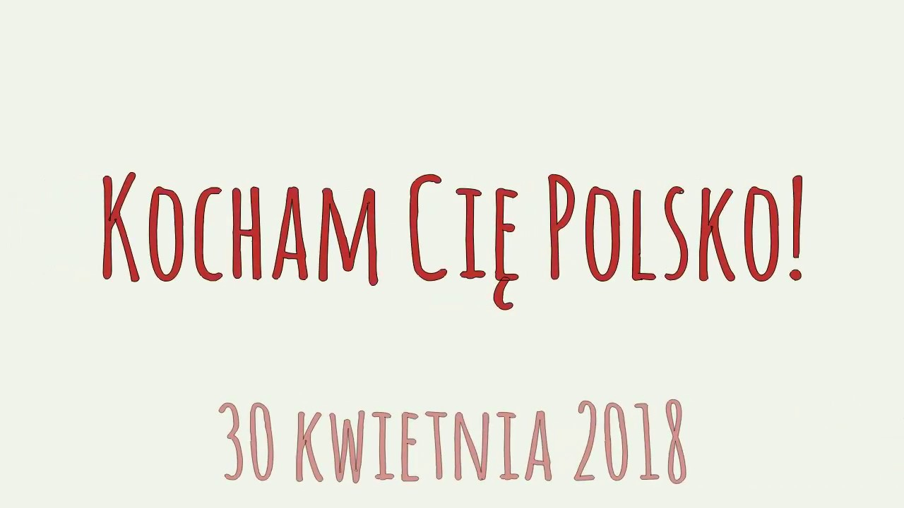 Kocham Cię Polsko! ️ - YouTube