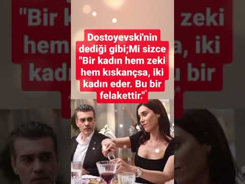 DOSTOYEVSKİ DEMİŞKİ BİR KADIN HEM ZEKİ HEM KISKANÇSA İKİ KADIN EDER BU BİR FELAKETTİR#cansudere#aile