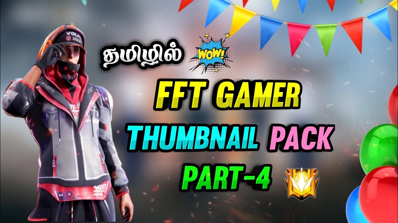 FFT Gamer Thumbnail Pack Part-4 | Free Fire Thumbnail Pack In Tamil ...