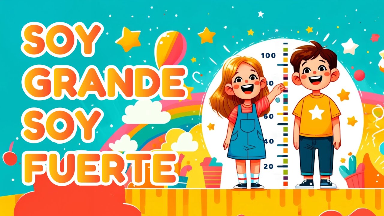 Fiesta de Notas - Soy grande, soy fuerte, canciones infantiles ...