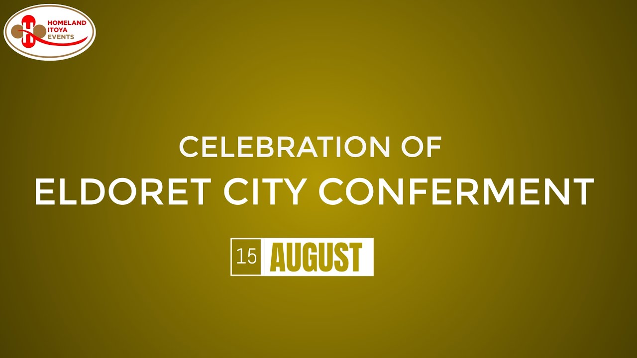 THE MUNICIPALITY OF ELDORET TO CITY STATUS - YouTube