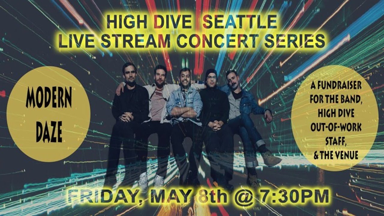 High Dive Live Stream Concert Series Presents: Modern Daze! - YouTube