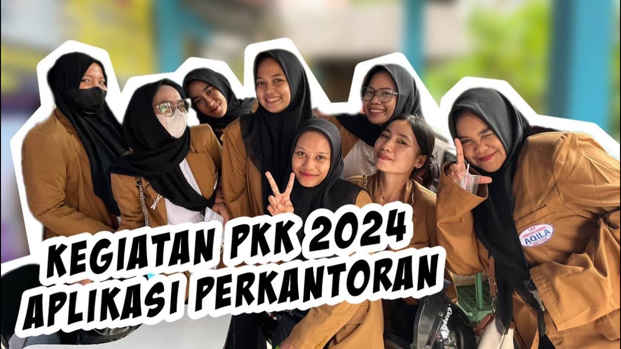 BEST PRACTICE PKK 2024 - LKP AQILA SA-IJAAN - YouTube