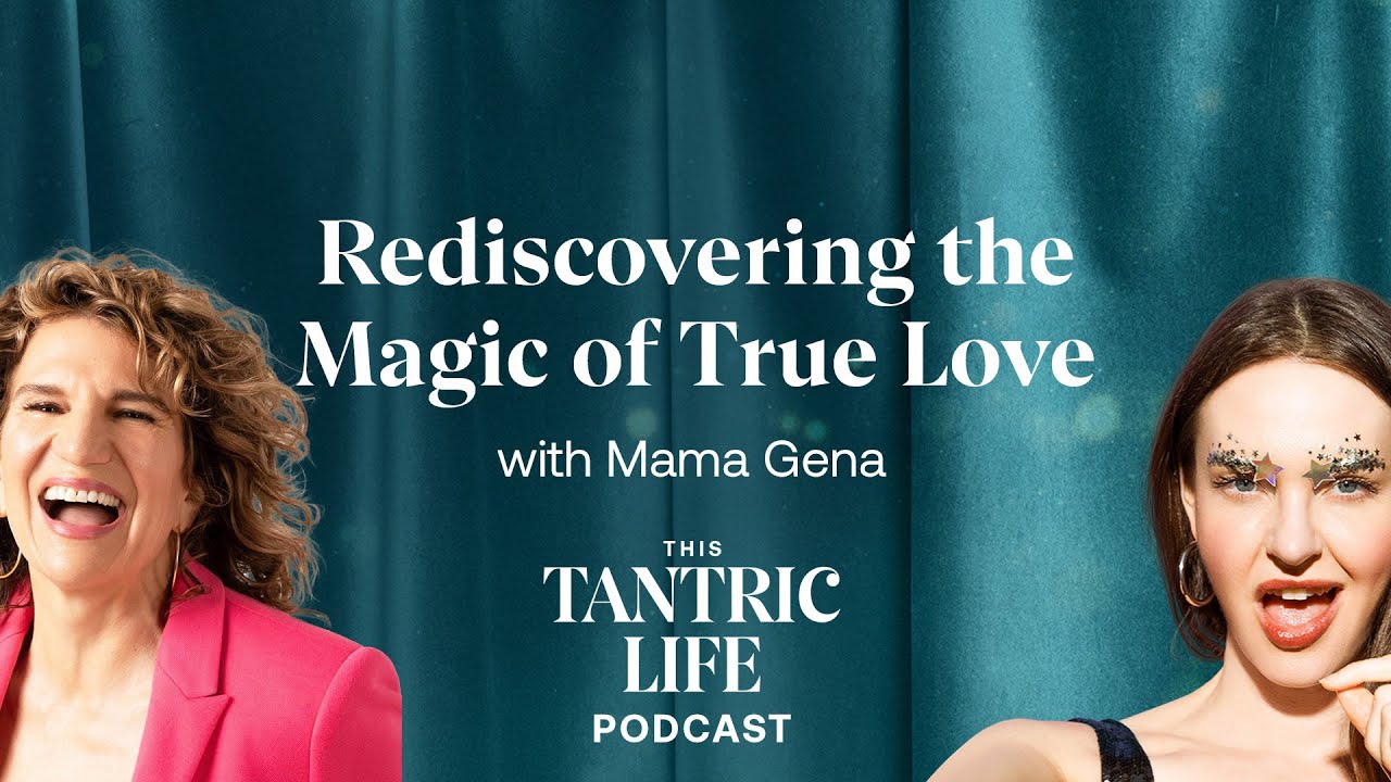 Rediscovering the magic of true love with Mama Gena - YouTube