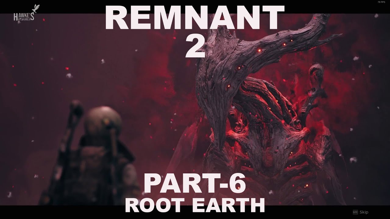 Remnant 2 | Part - 6 | Root Earth - YouTube