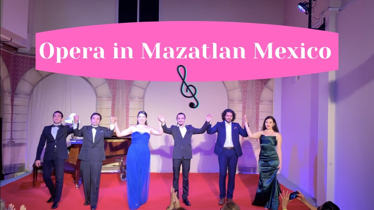 The Opera In Mexico - Mazatlan - - YouTube