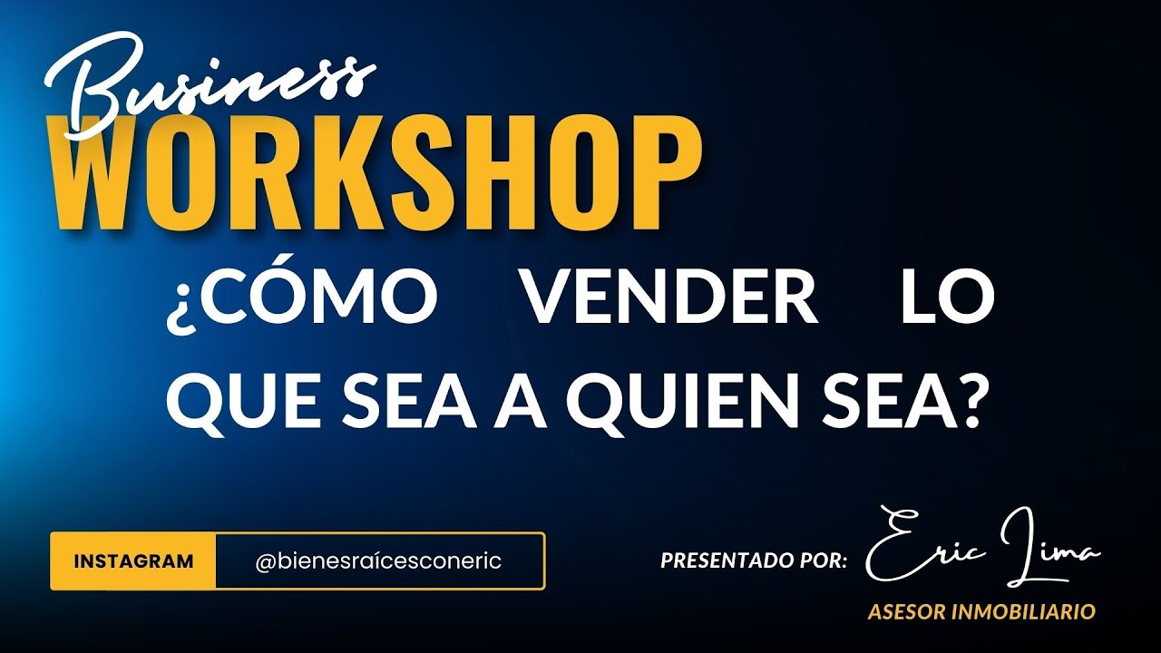 ¿Cómo vender lo que sea a quien sea? By Eric Lima - YouTube