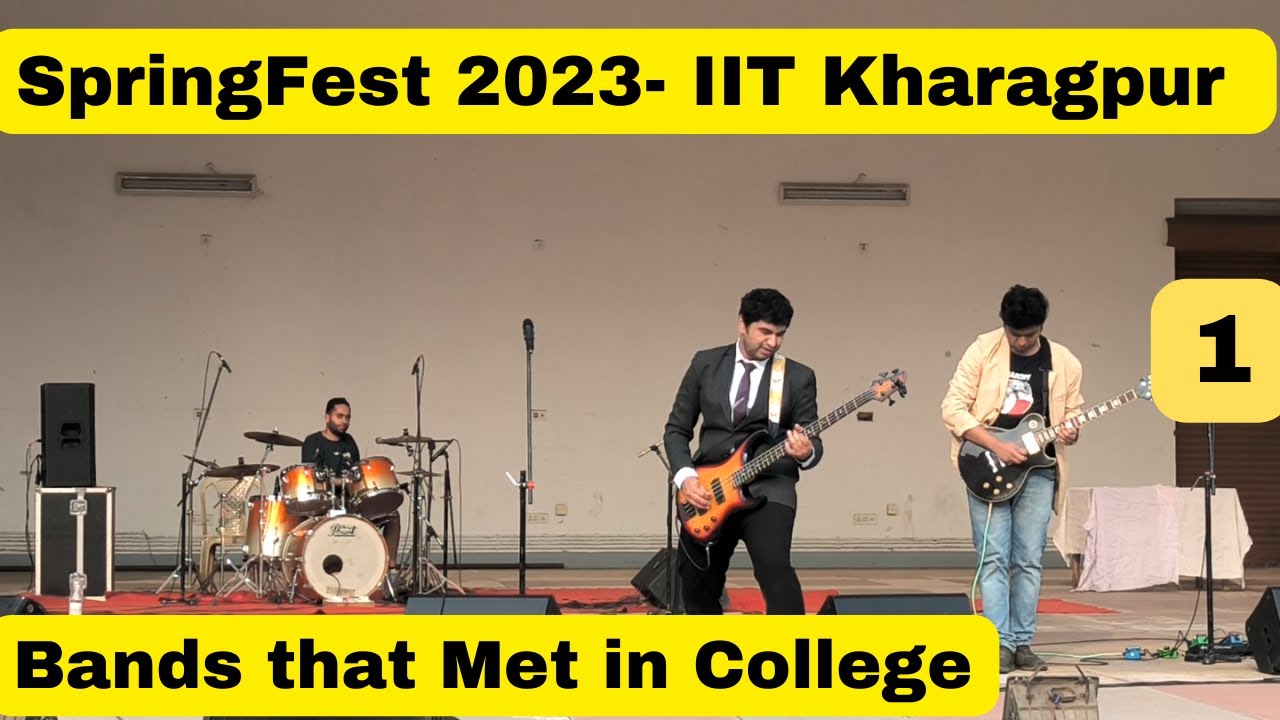 Best College music bands! IIT Kharagpur spring Fest 2023 IITKGP kshitij ...