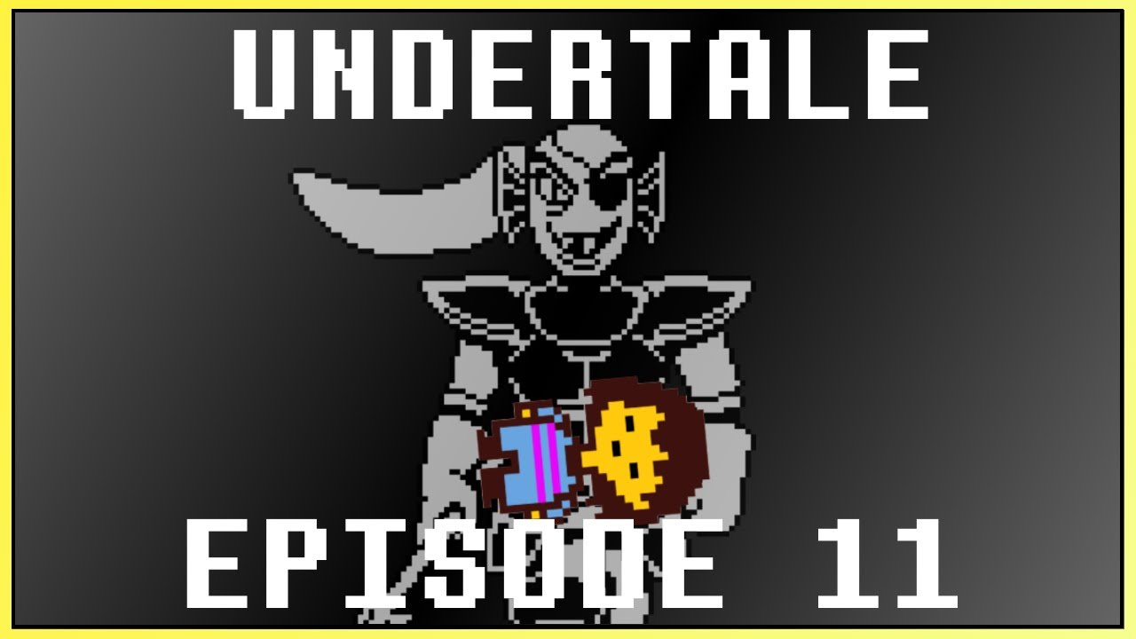 UNDERTALE Ep. 11: Undyne Got Me Dead - YouTube