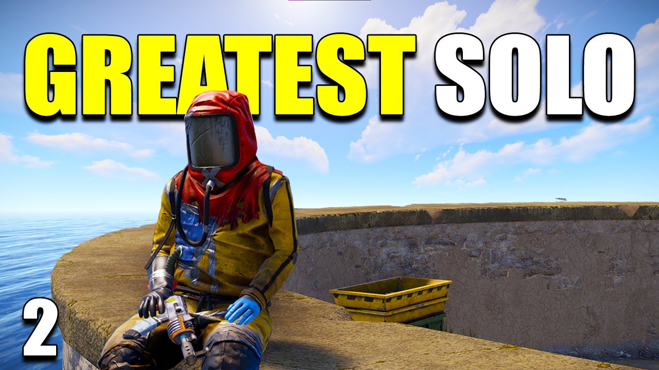 The GREATEST Solo - RUST - YouTube