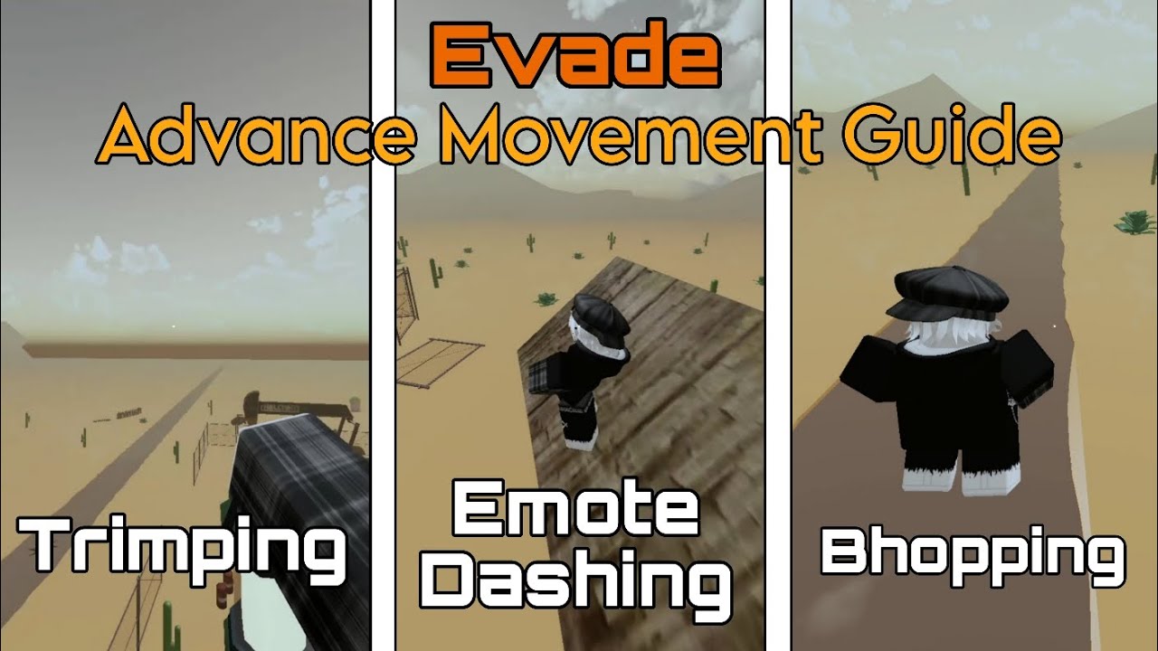 (OUTDATED) Roblox Evade Advanced Movement Guide | Roblox Evade | - YouTube