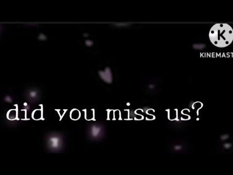 did you miss us meme original ⭐ - YouTube