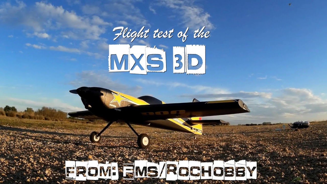 FMS MXS 3D - flight test - Courtesy from gearbest.com - YouTube