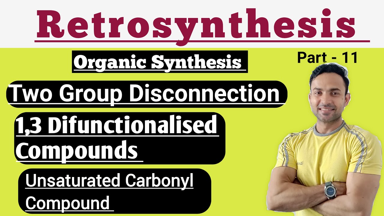 1,3 Difunctionalised Compounds: Breakdown of Double Group Disconnection ...