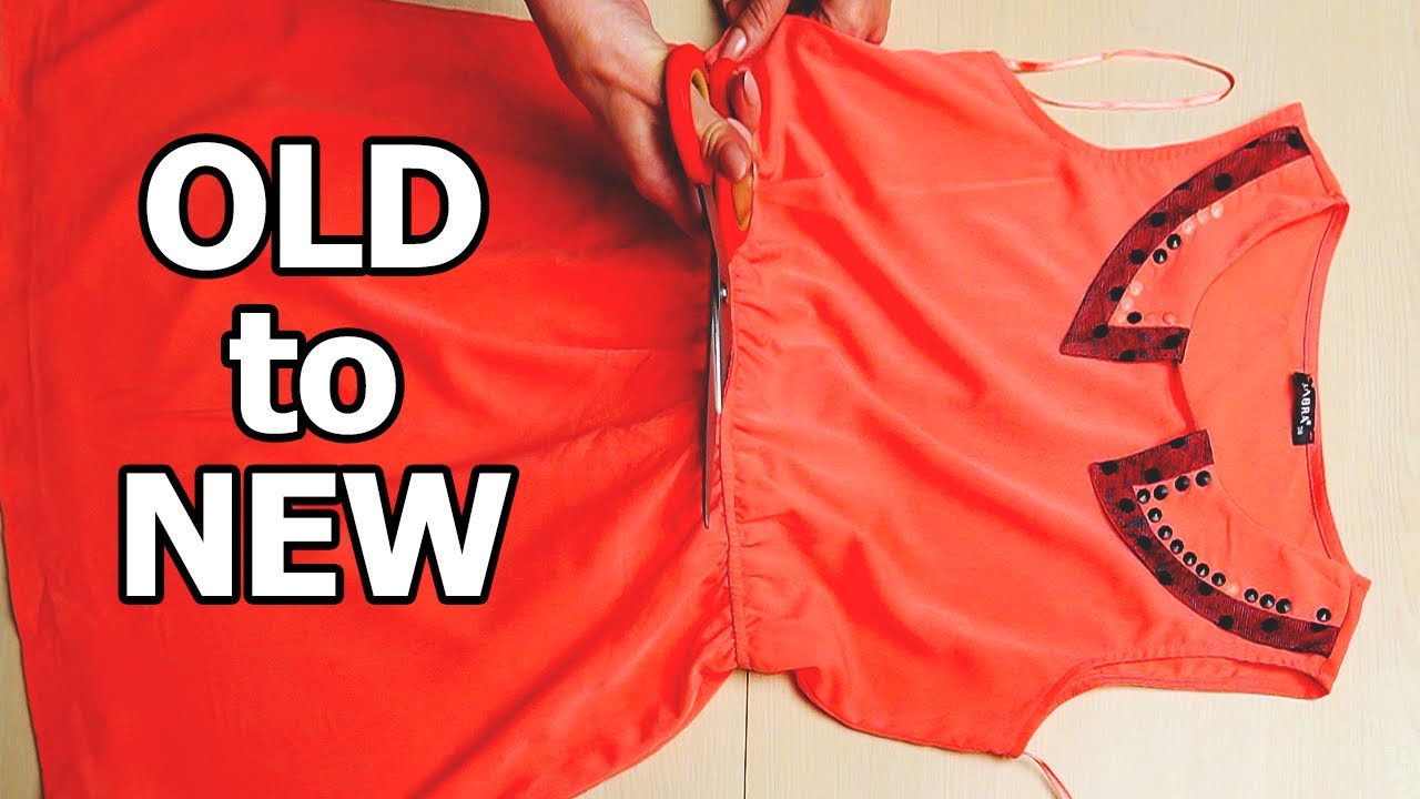 Best Transformation Idea an Old Dress Into New Clothes // Re Use Idea ...