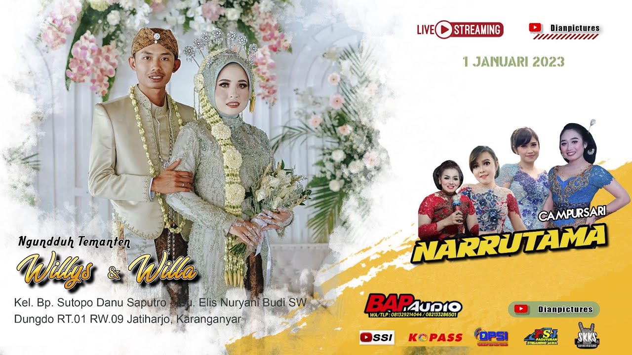 Live Ngunduh Mantu Willys & Willa || Cs. Narrutama || BAP || Dungdo, Jatiharjo, Karanganyar ...