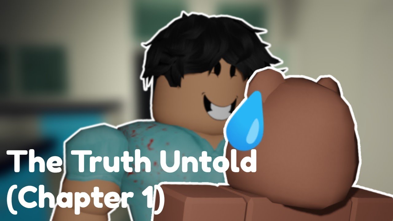 Playing The Truth Untold (Chapter 1) | Roblox - YouTube