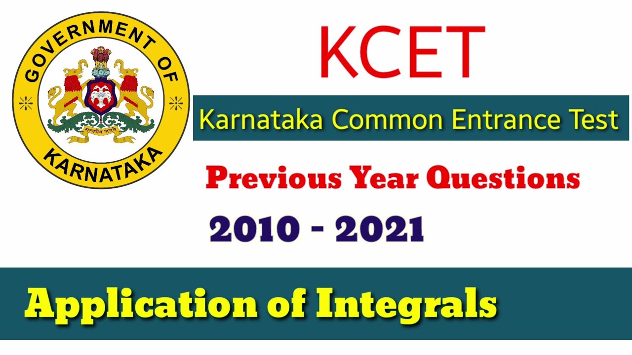 Application of Integrals | KCET | PYQ'S 2010 - 2021 | Chapter wise ...