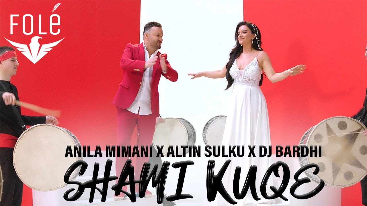 Anila Mimani x Altin Sulku x Dj Bardhi - Shami kuqe | Prod . MB Music ...