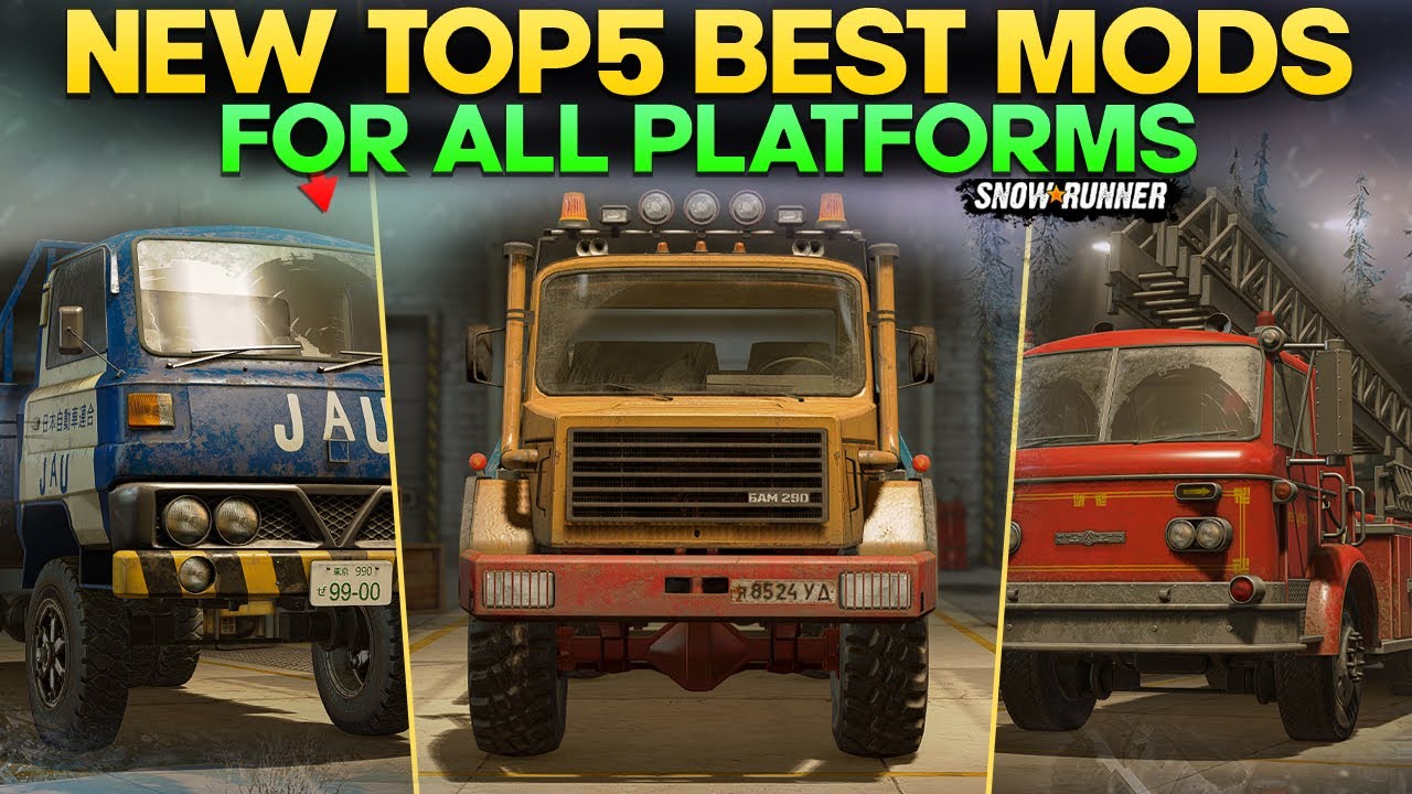 Top 5 New Best Mods on Consoles and PC in SnowRunner You Need to Know ...