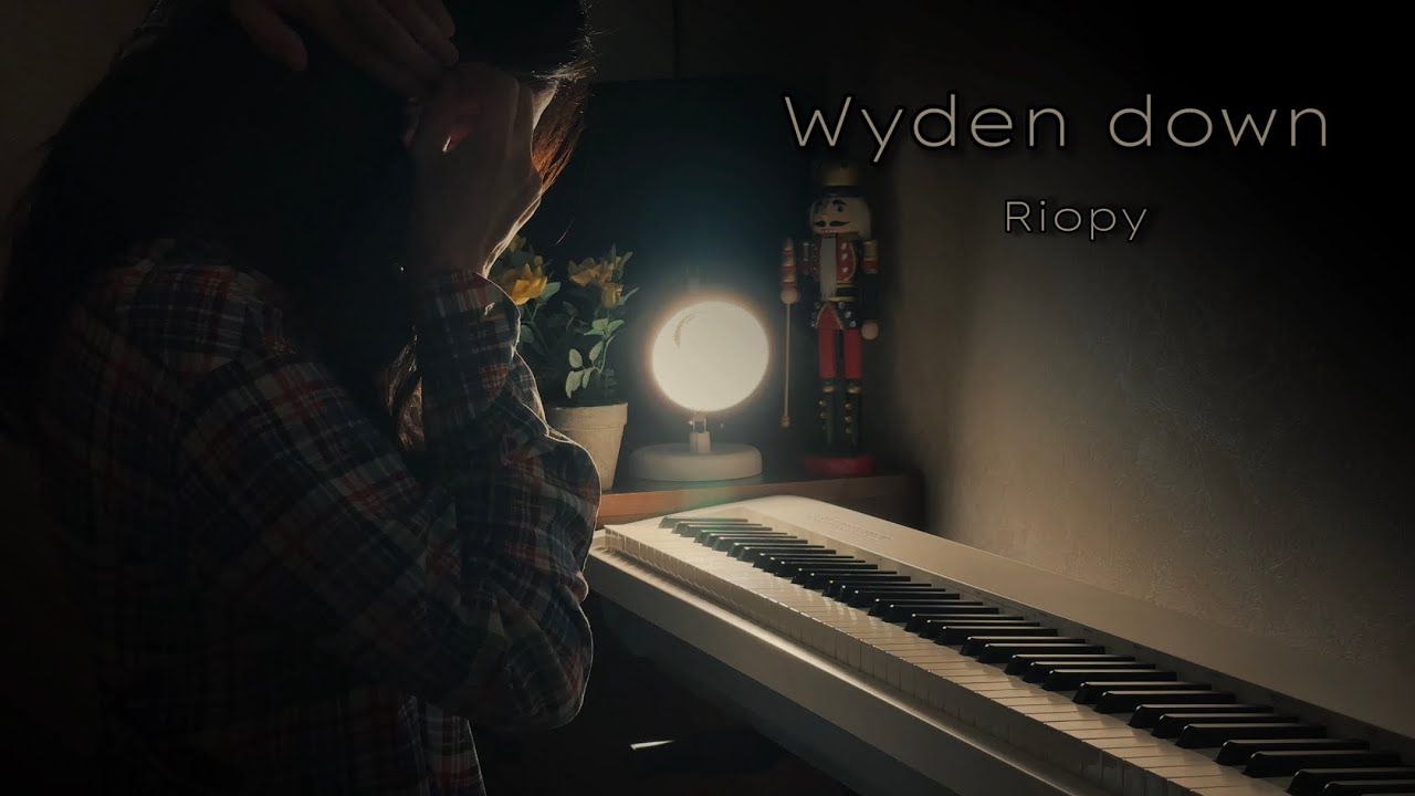 “Wyden down” - Riopy / Daria Smirnova / piano / music at night - YouTube