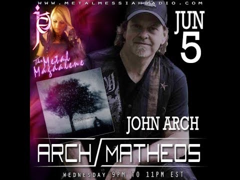 John Arch of Arch/Matheos interview on The Metal Magdalene with Jet ...