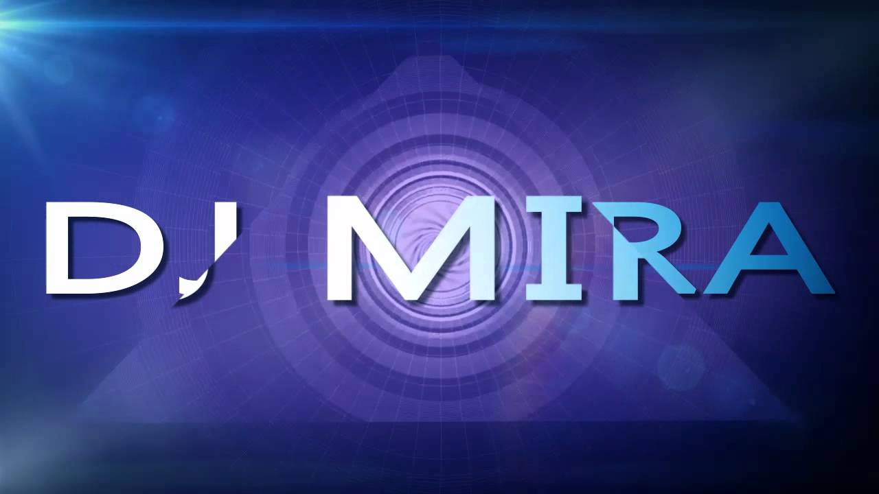 Dj Mira - YouTube