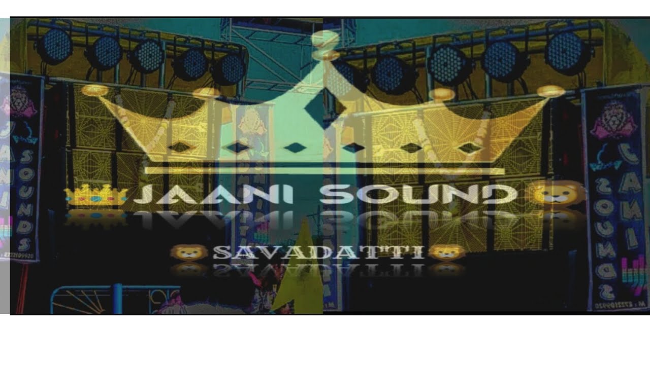 JANI SOUND SAVADATTI NEW TRANCE #jani #soundsystem #savadatti #original ...