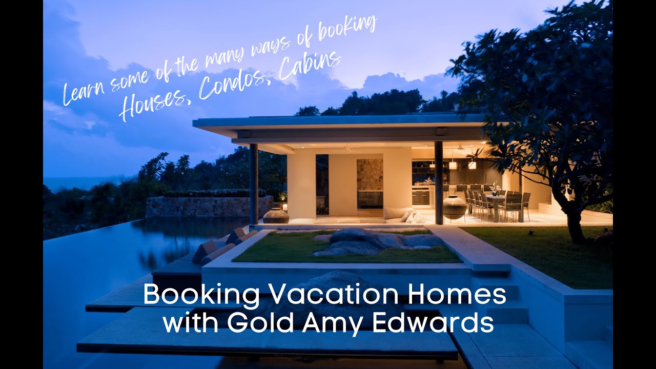 Tips & Tricks for Booking Vacation Homes - YouTube