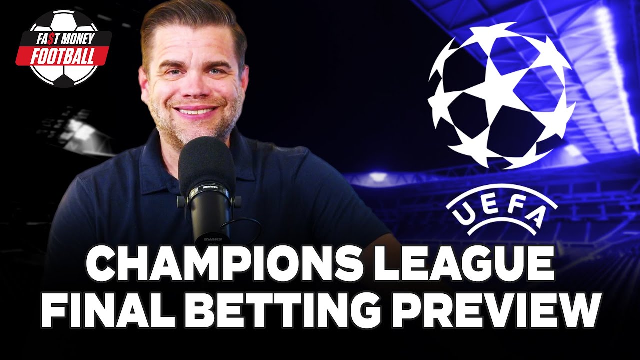 Champions League Final betting preview - YouTube