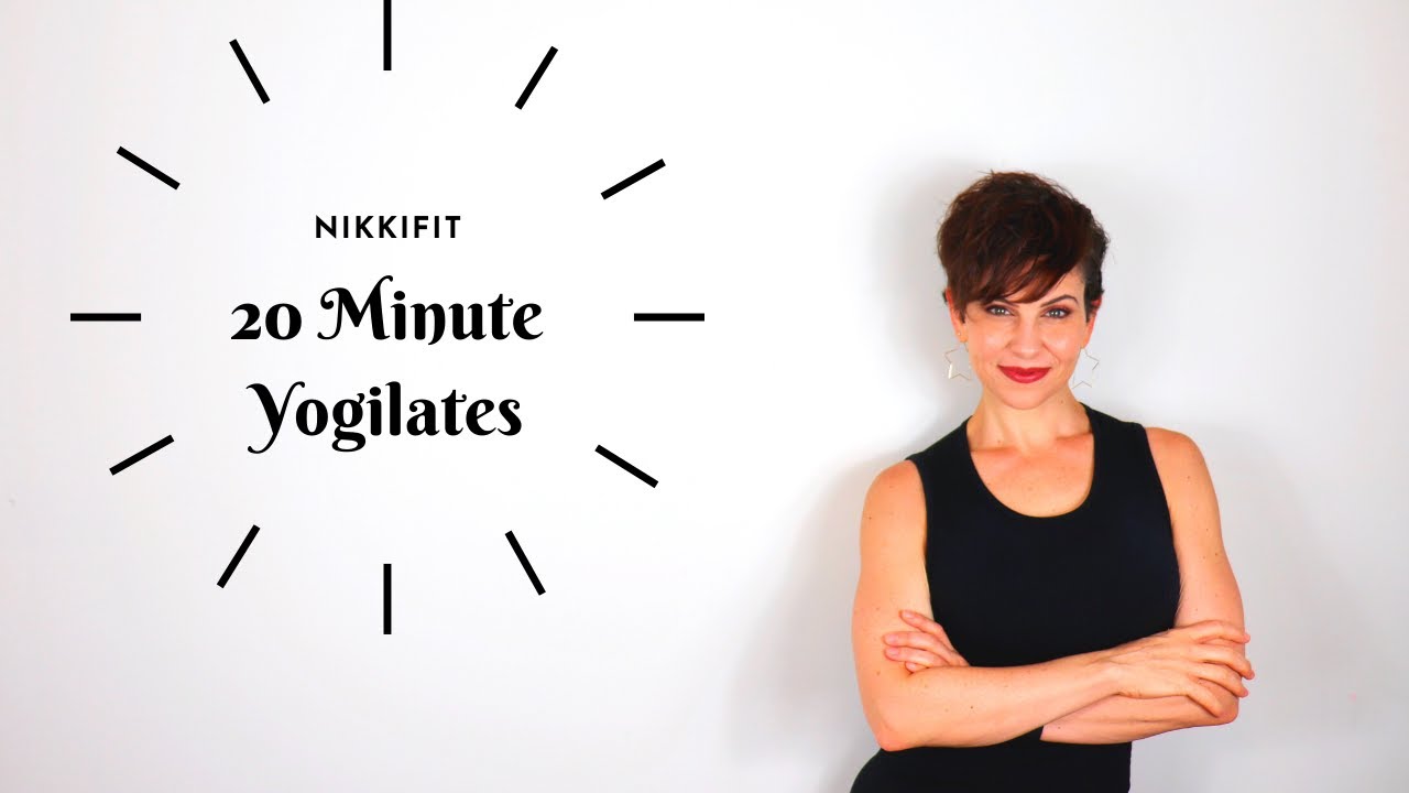 20 MINUTE YOGILATES WORKOUT - NIKKIFIT1128 - YouTube