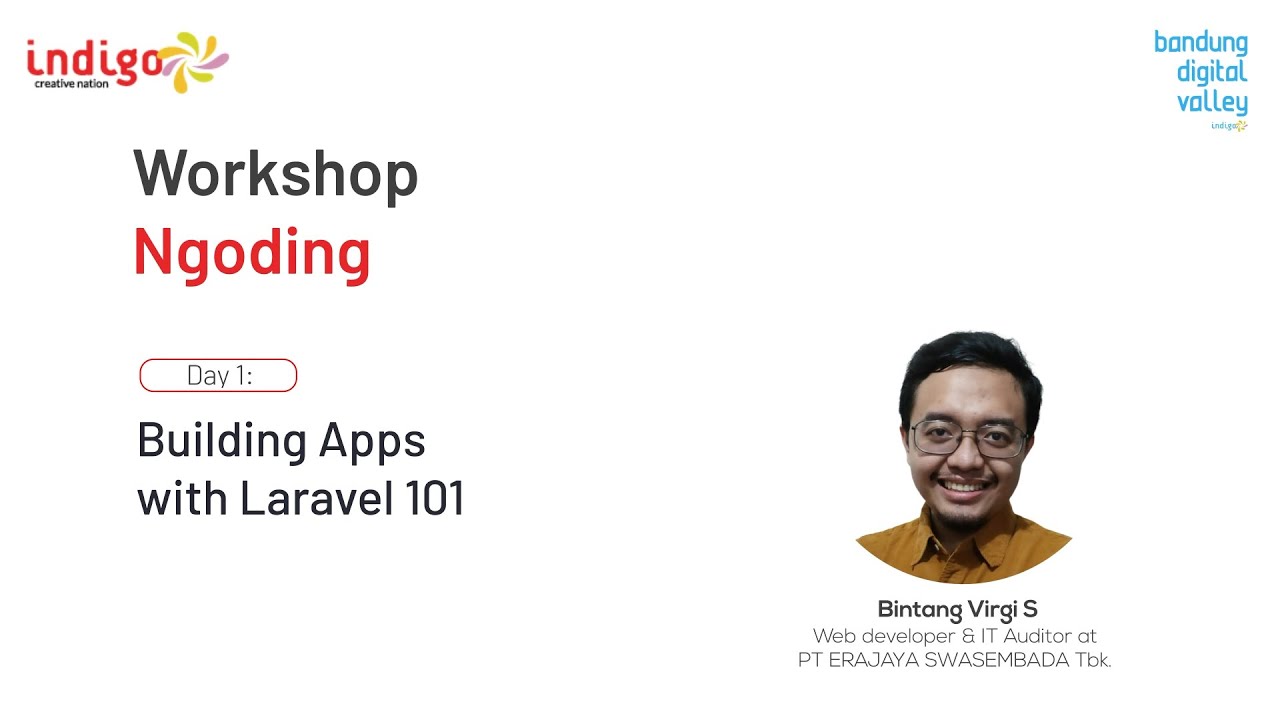 Workshop Ngoding #1 “Building Apps with Laravel 101” P.2 - YouTube