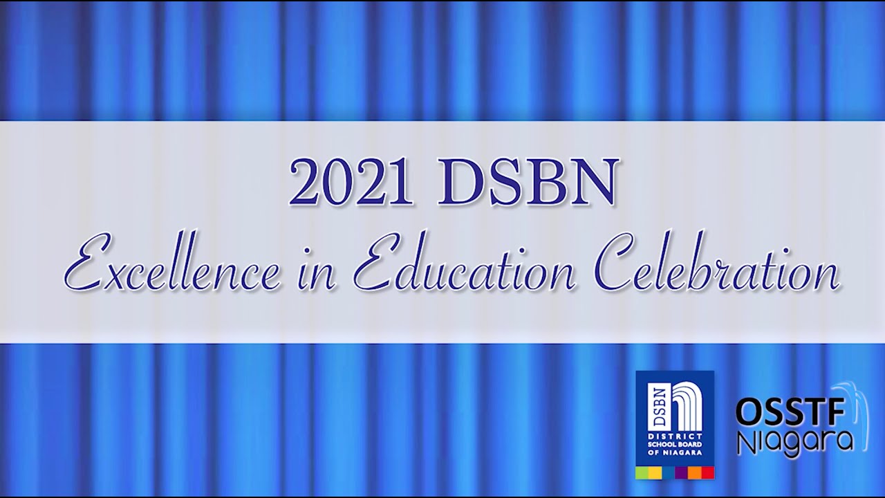 2021 DSBN Excellence in Education - YouTube