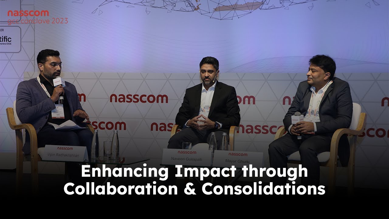 Enhancing Impact through Collaboration & Consolidations | nasscom GCC ...