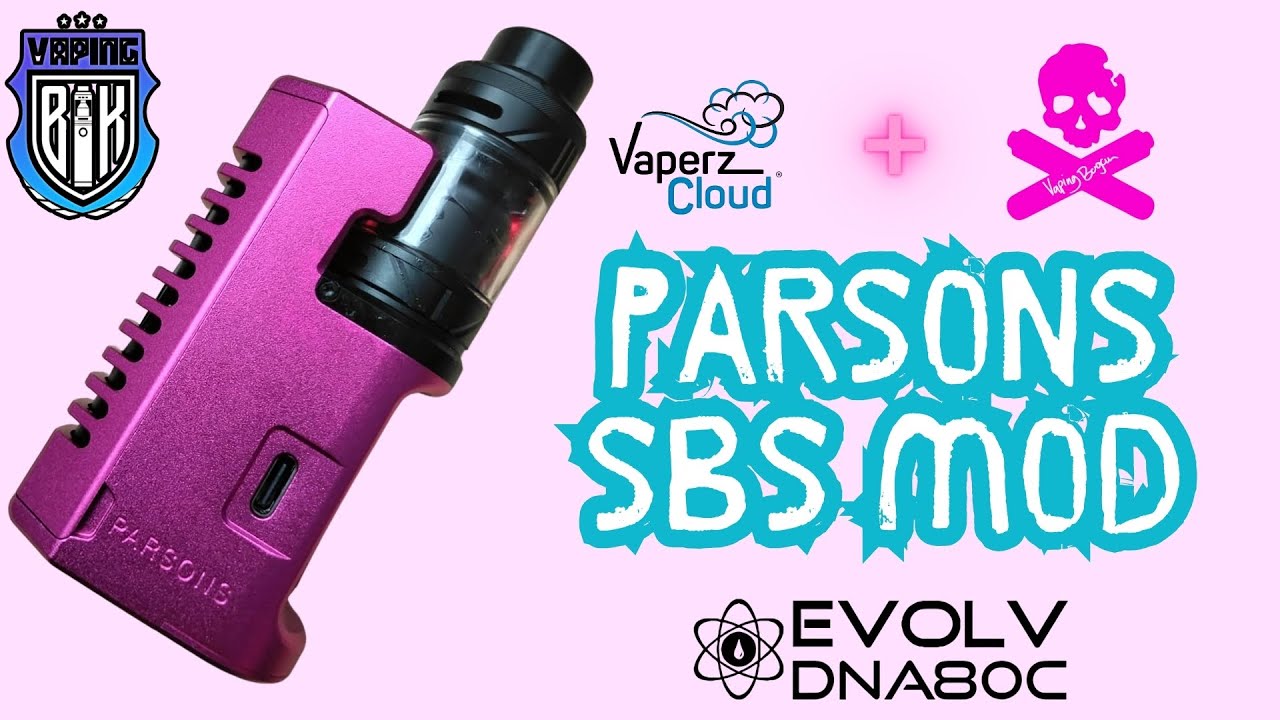 Parsons Side By Side mod by @VapingBogan and Vaperz cloud - YouTube