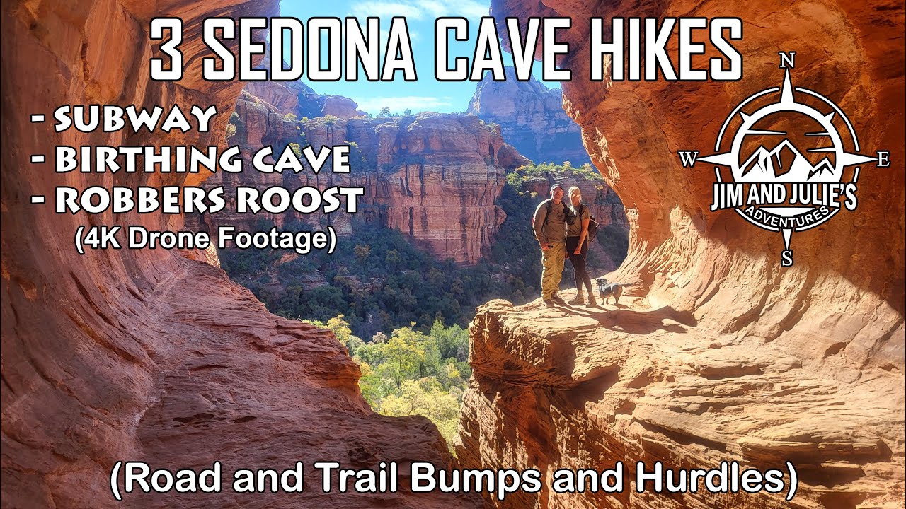 3 Sedona Cave Hikes / Subway Cave, Birthing Cave, Robbers Roost Cave ...