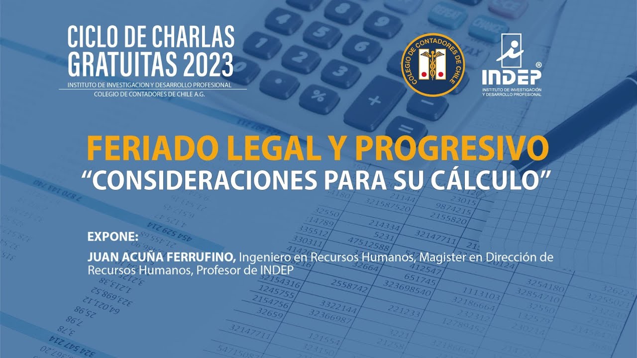 Feriado Legal y Progresivo “Consideraciones para su Cálculo” - YouTube