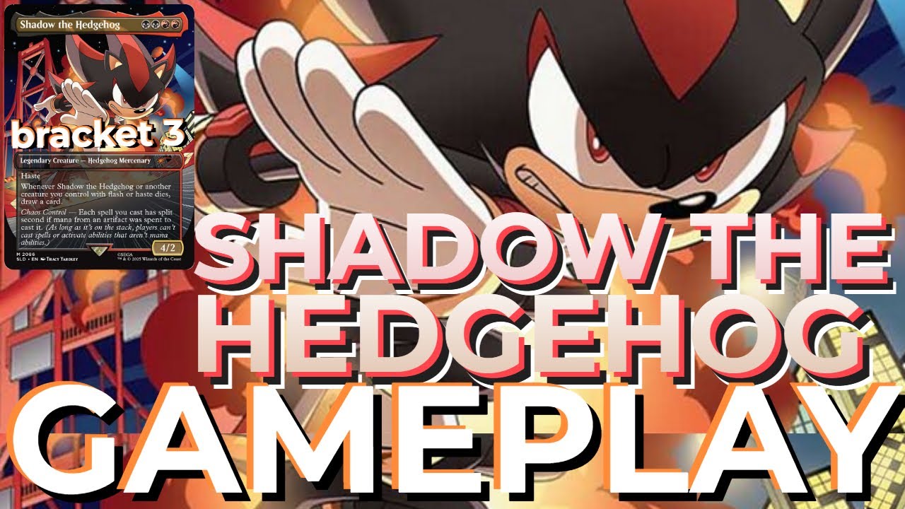 SHADOW THE HEDGEHOG 1st! EDH Gameplay. vs Cloud, Shilgengar, Golbez MTG ...