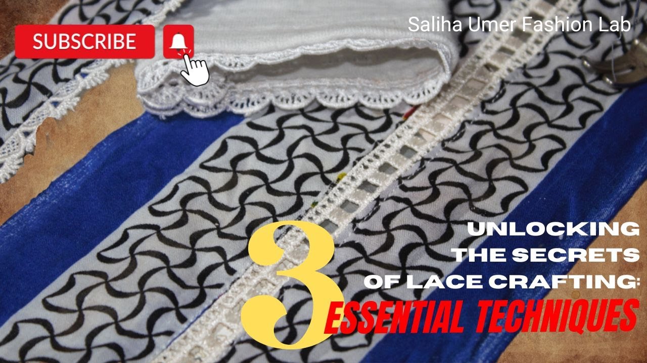 Unlocking the secrets of lace crafting: Three Essential Techniques ...