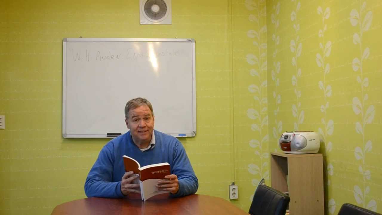 J. Douglas Stuber and Park Yeong Seon Eco-Criticism of W.H. Auden - YouTube