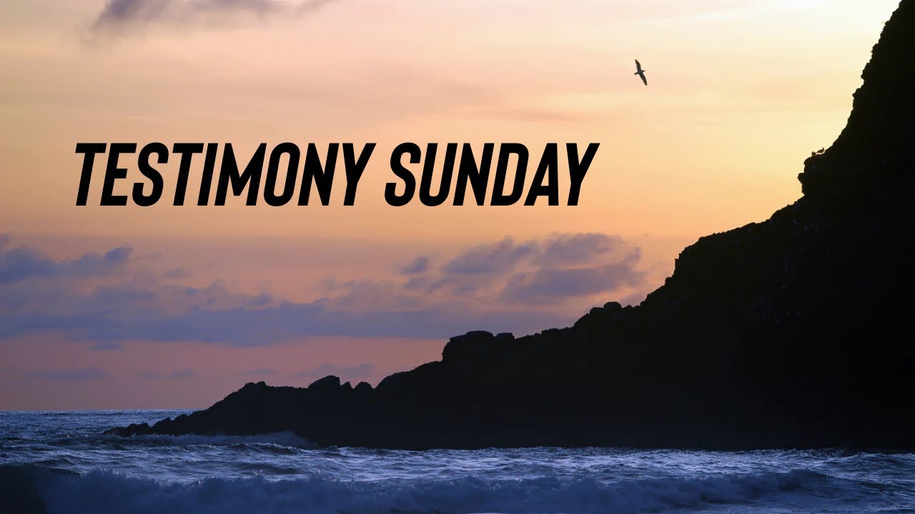 Testimony Sunday - YouTube