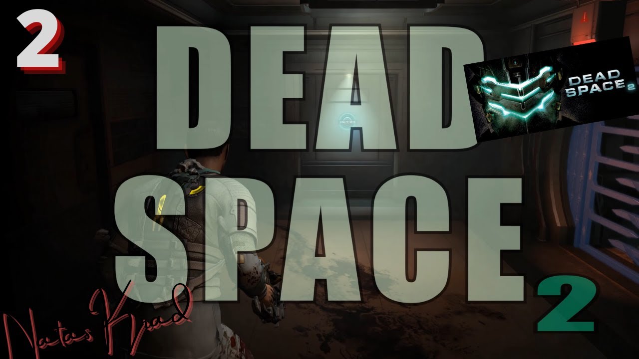 Dead Space 2 ~ Get to Daina - YouTube